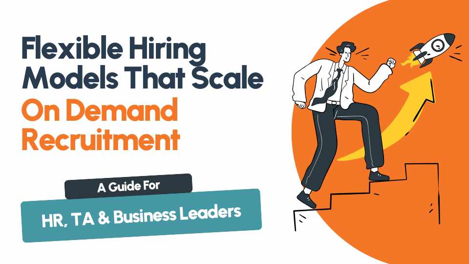 Recruitment on Demand: Flexible Hiring Model That Scales