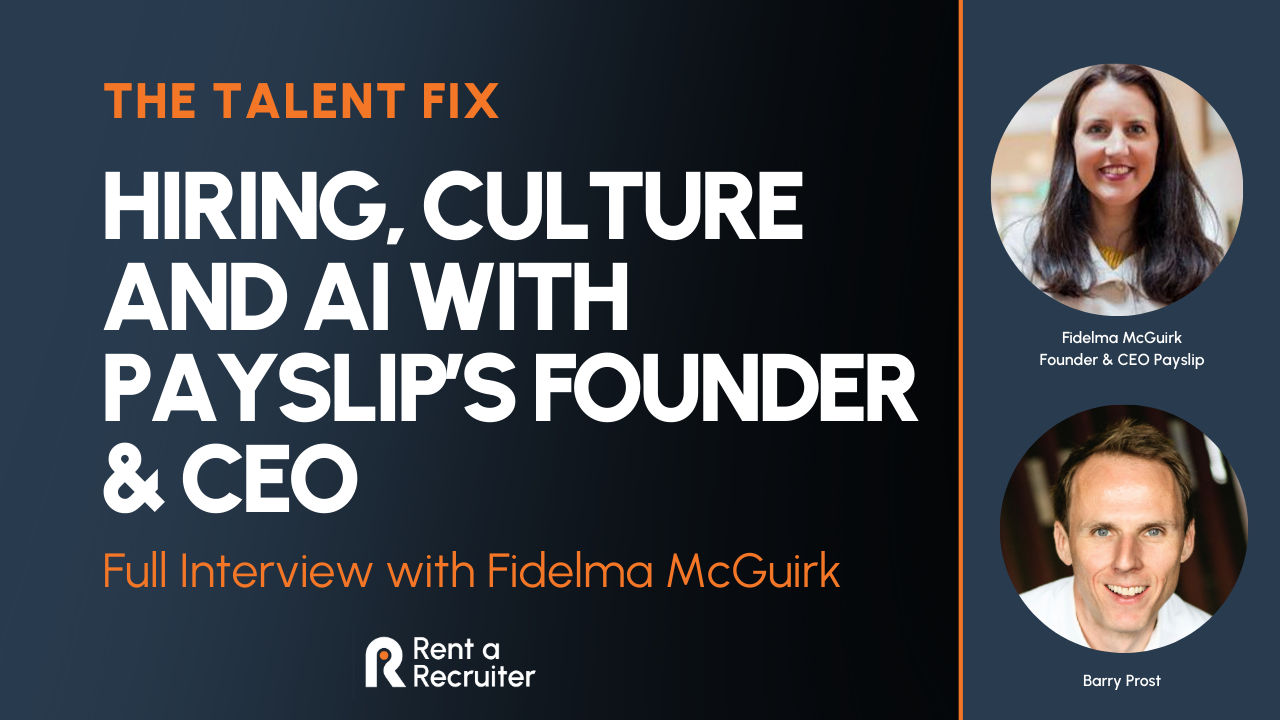 Hiring, Culture and AI with Payslip CEO Fidelma McGuirk